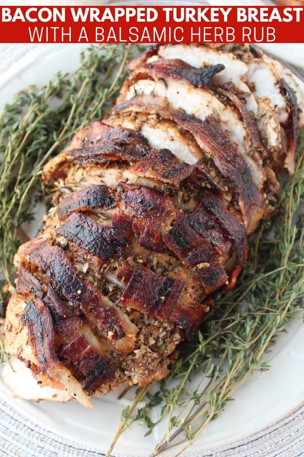 Bacon Wrapped Turkey Breast Recipe