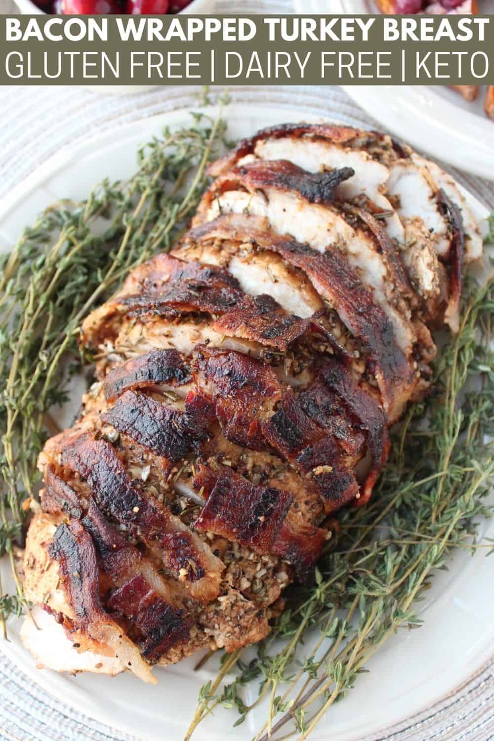 Bacon Wrapped Turkey Breast Recipe