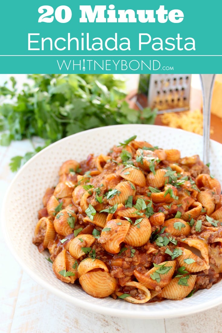 Enchilada Pasta Recipe: 20 Minute Meal - WhitneyBond.com