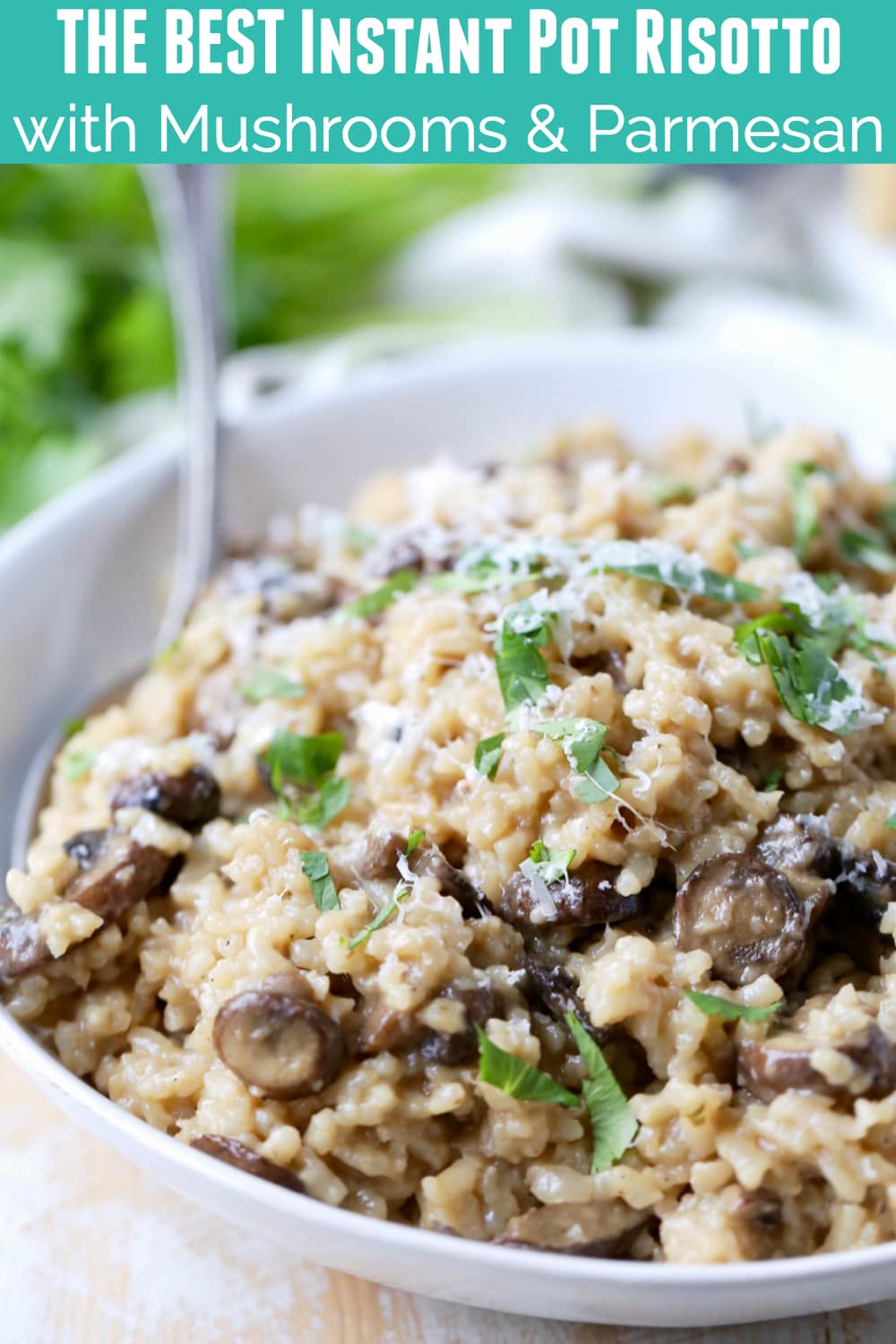 Instant Pot Risotto Recipe with Mushrooms - WhitneyBond.com