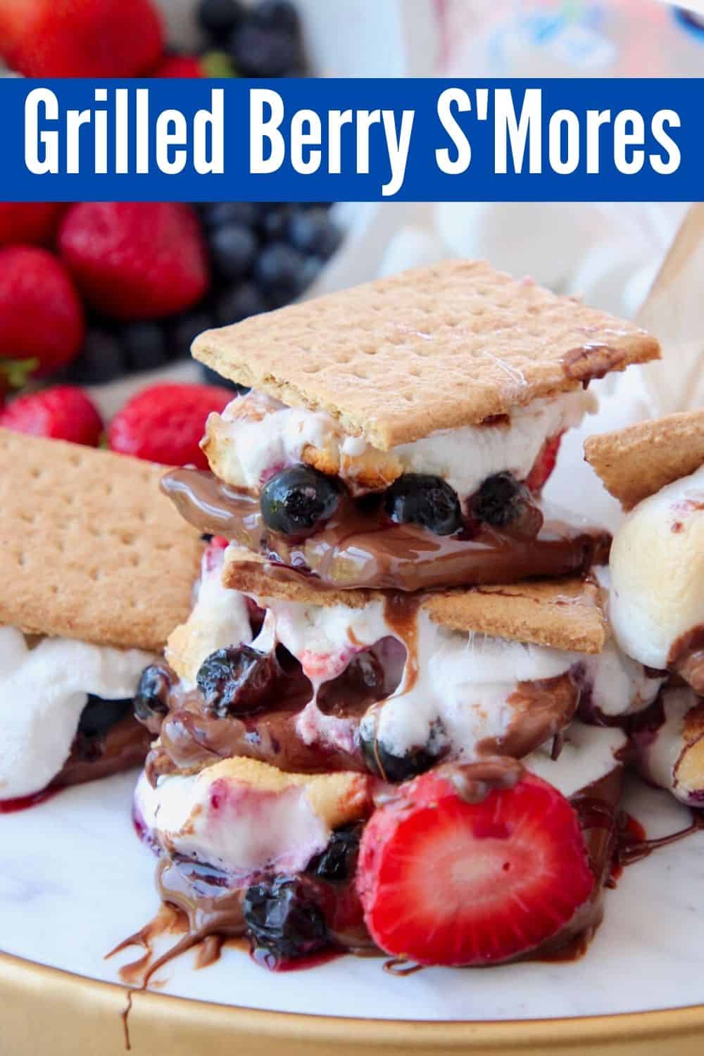 How to Make Berry S'Mores (4 Ways!) - WhitneyBond.com