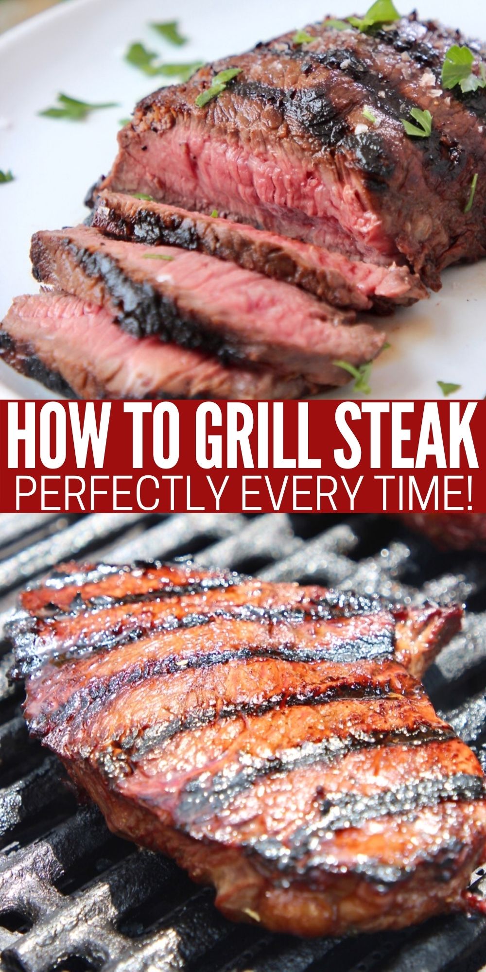 How To Grill Steak Perfectly Every Time - WhitneyBond.com