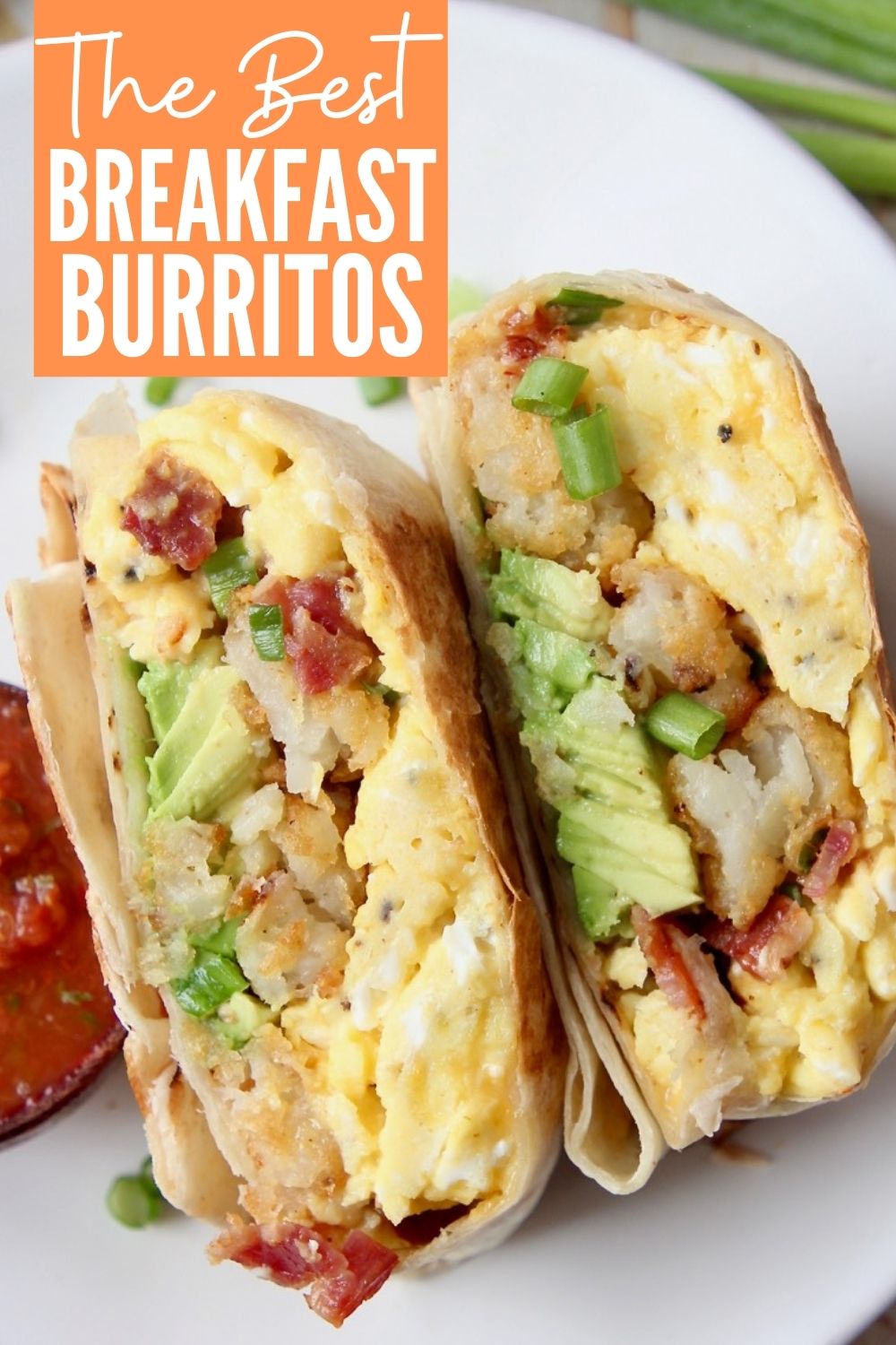 The BEST Breakfast Burrito Recipe - WhitneyBond.com