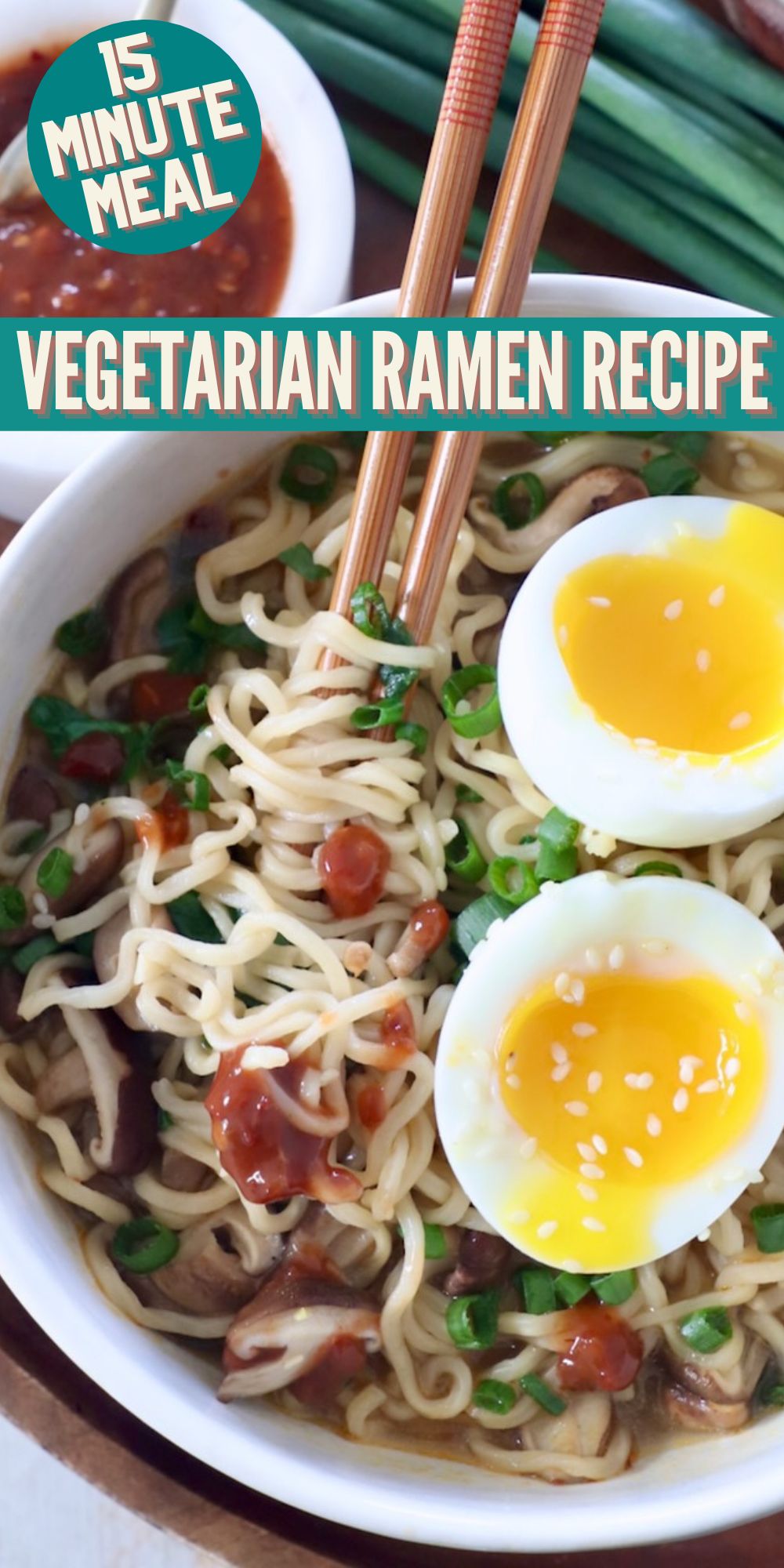 Easy Vegetarian Ramen Recipe - WhitneyBond.com