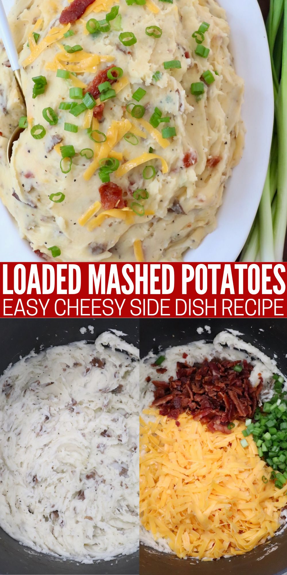 Loaded Mashed Potatoes Recipe