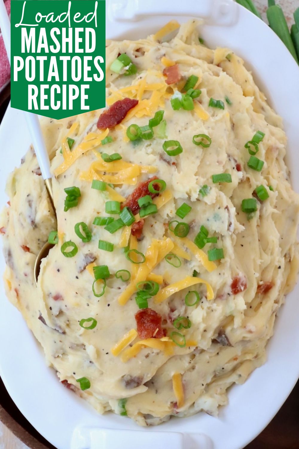 Loaded Mashed Potatoes Recipe