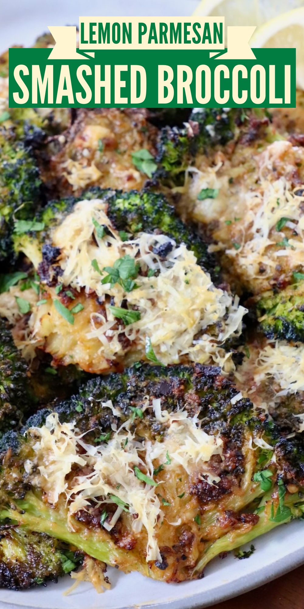 Smashed Broccoli with Parmesan