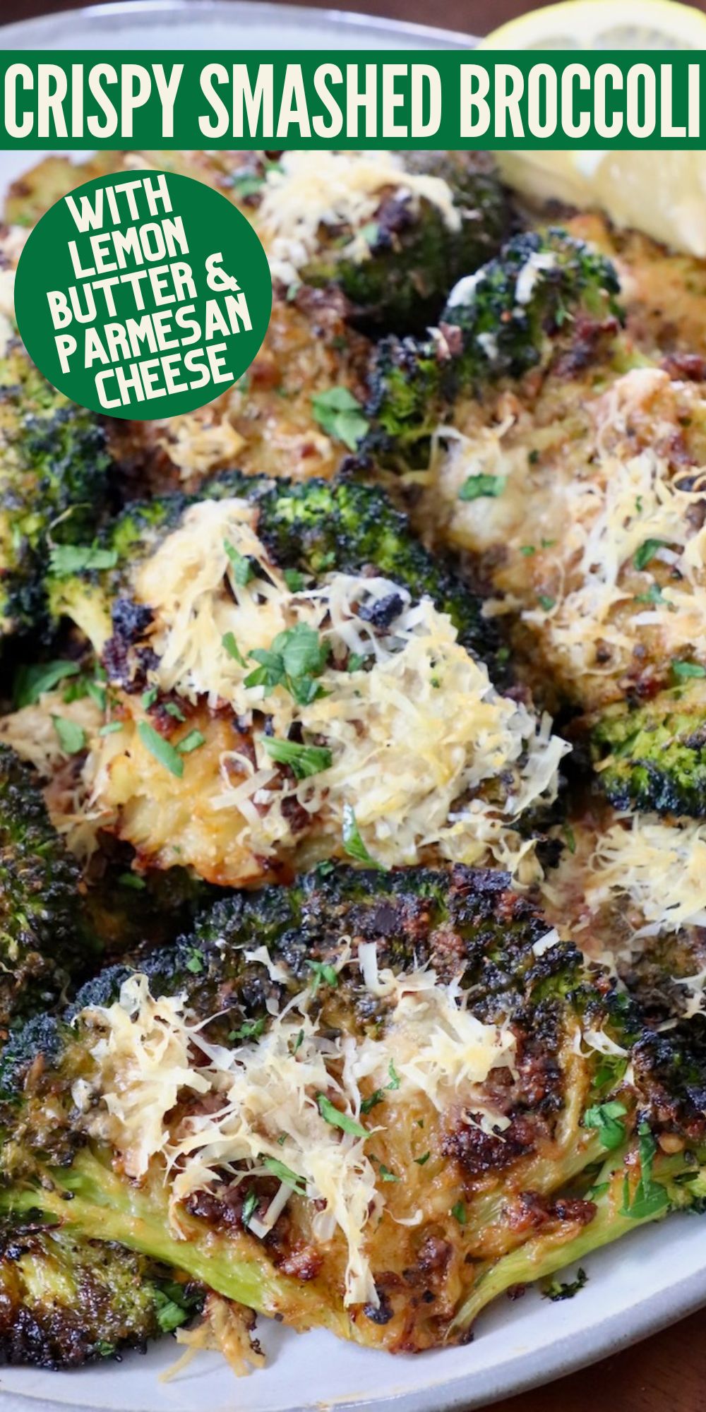 Smashed Broccoli with Parmesan