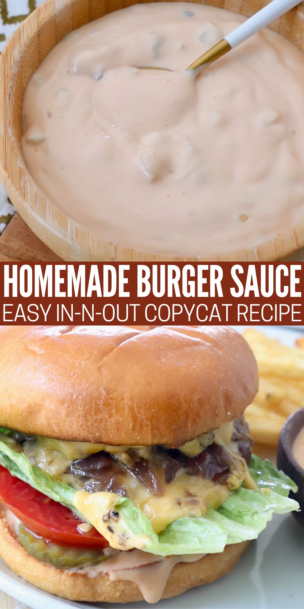Special Burger Sauce Recipe