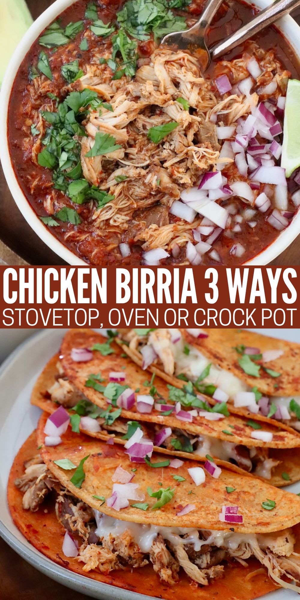 Chicken Birria Tacos (Oven or Slow Cooker)