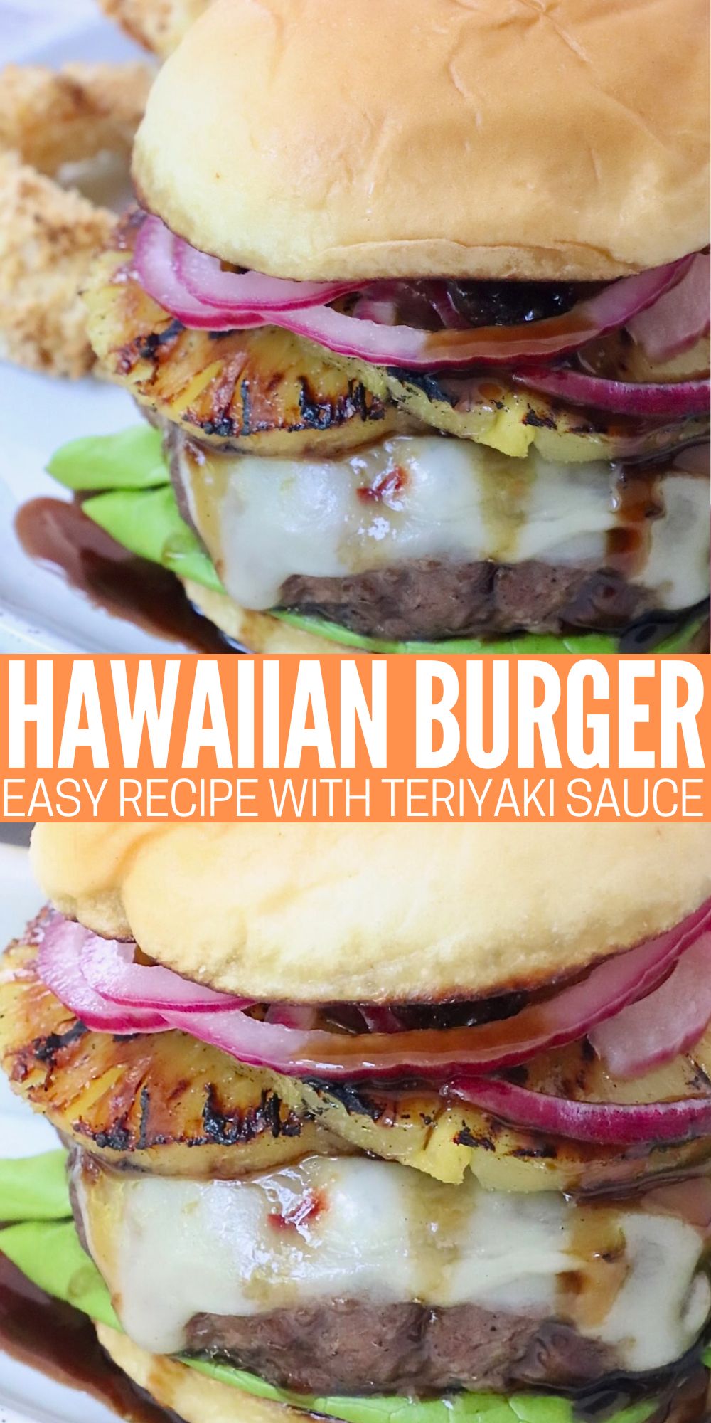 Hawaiian Burger with Teriyaki Sauce