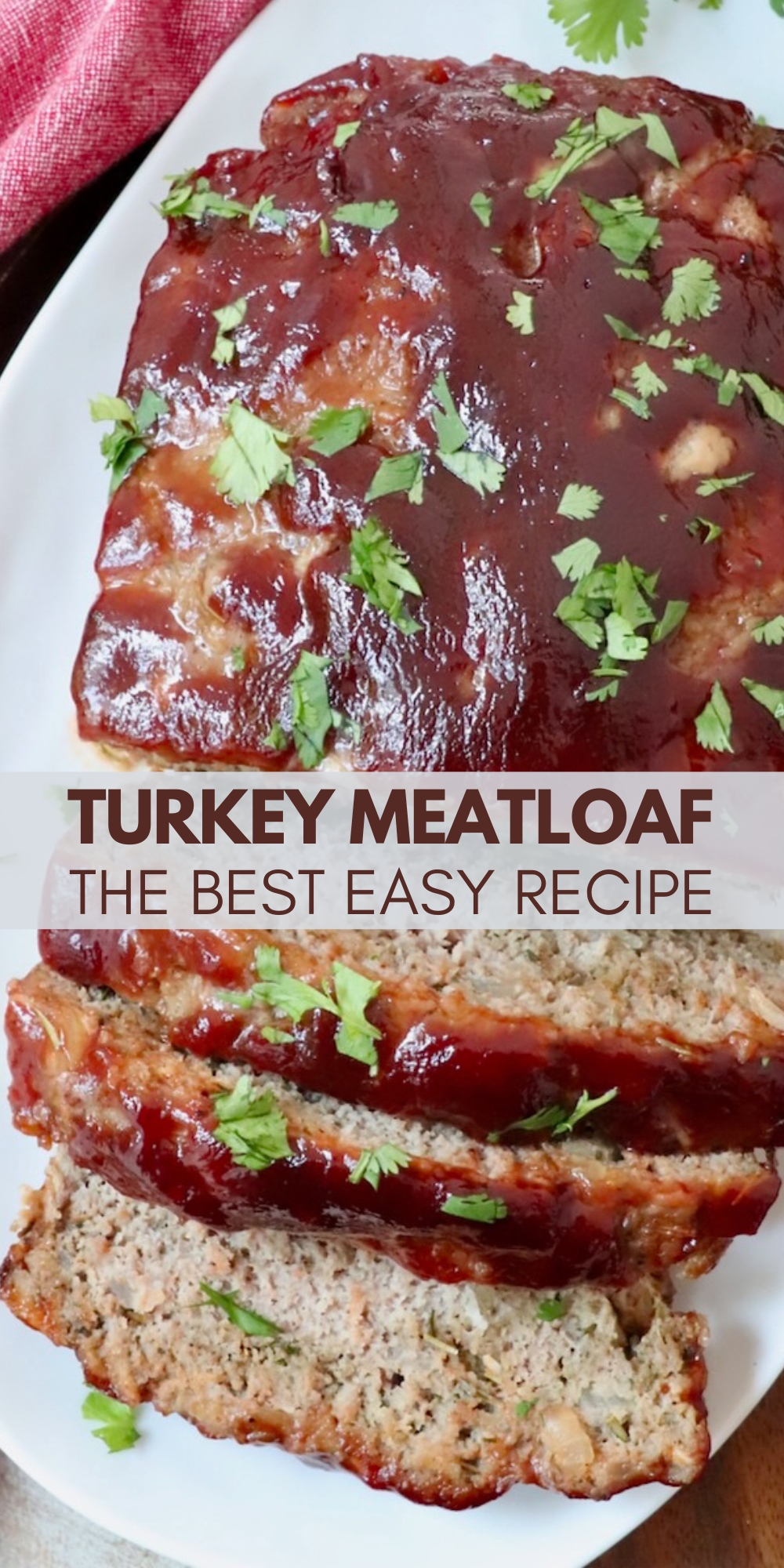 The BEST Turkey Meatloaf Recipe