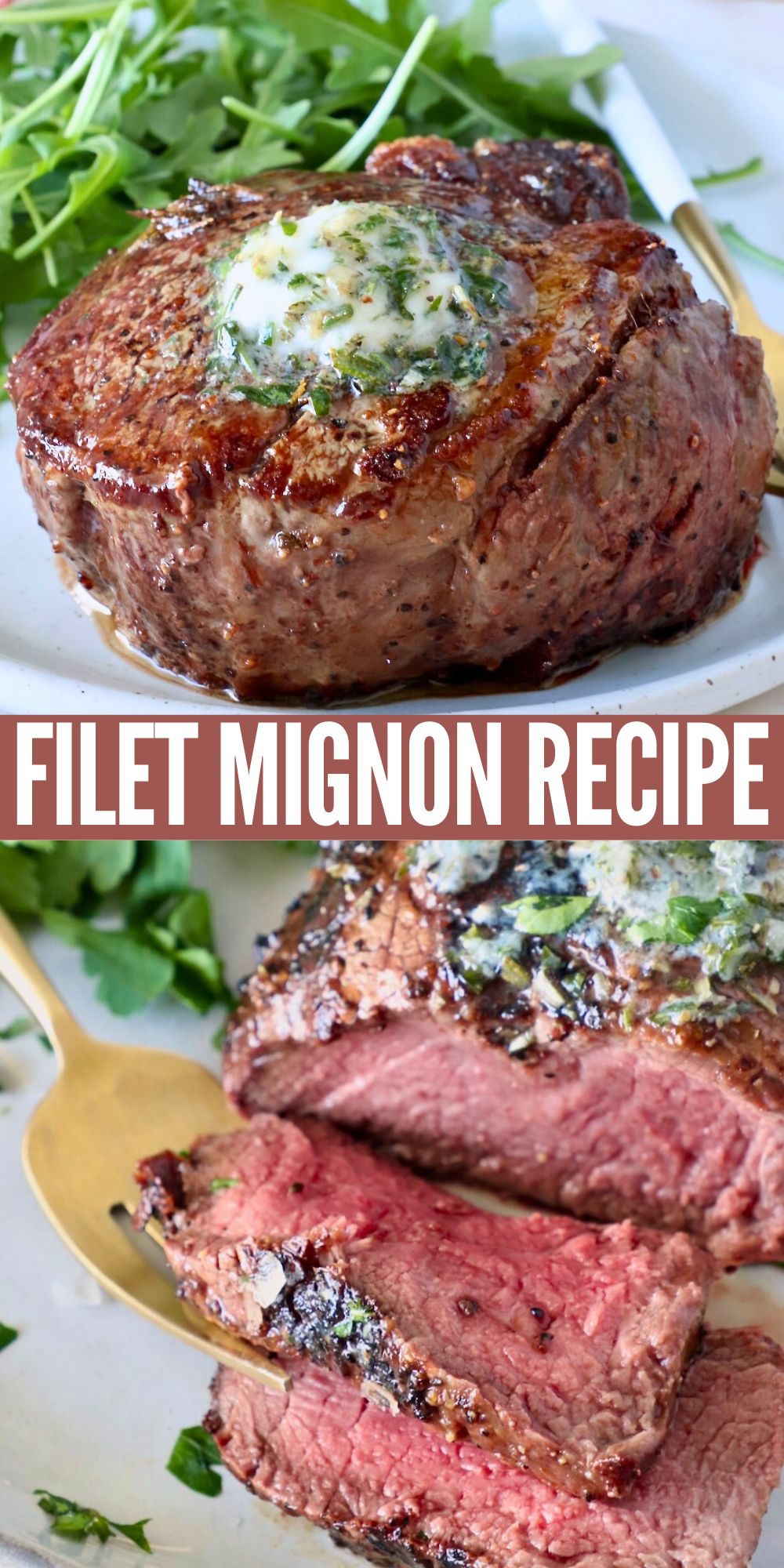 How To Cook Filet Mignon (Easy Recipe)